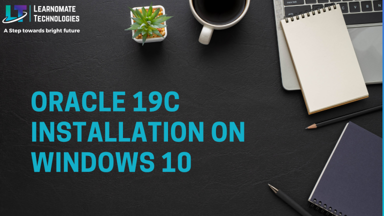 How to install oracle database 19C on windows step by step