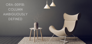 ORA-00918: column ambiguously defined - Learnomate Technologies