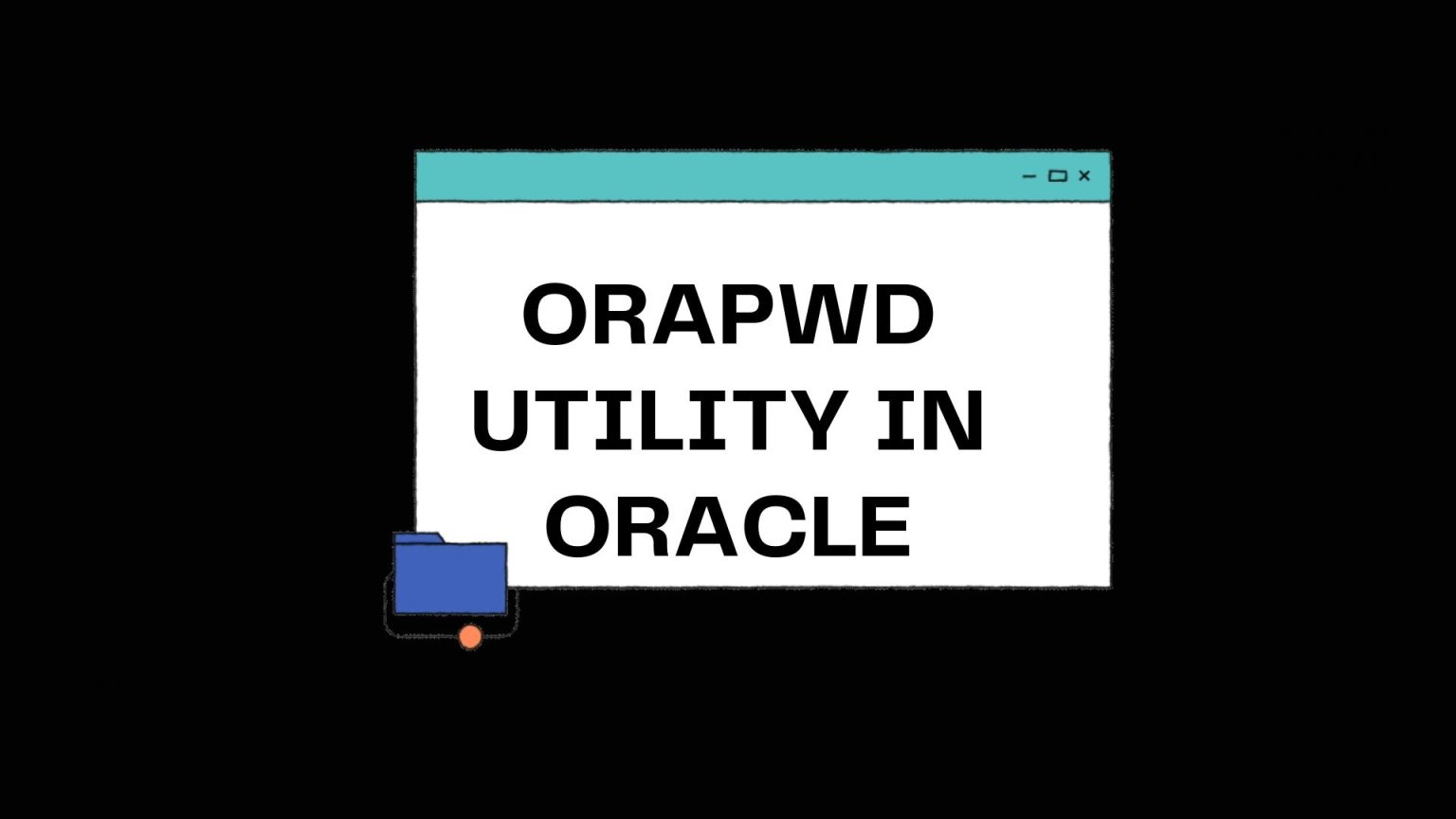 Guaranteed Oracle orapwd Utility: Managing Password Files Effectively