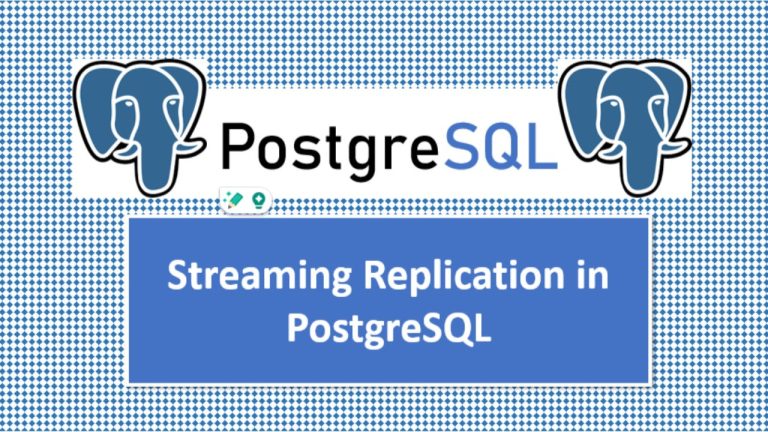 Streaming Replication In Postgresql A Comprehensive Guide 9817