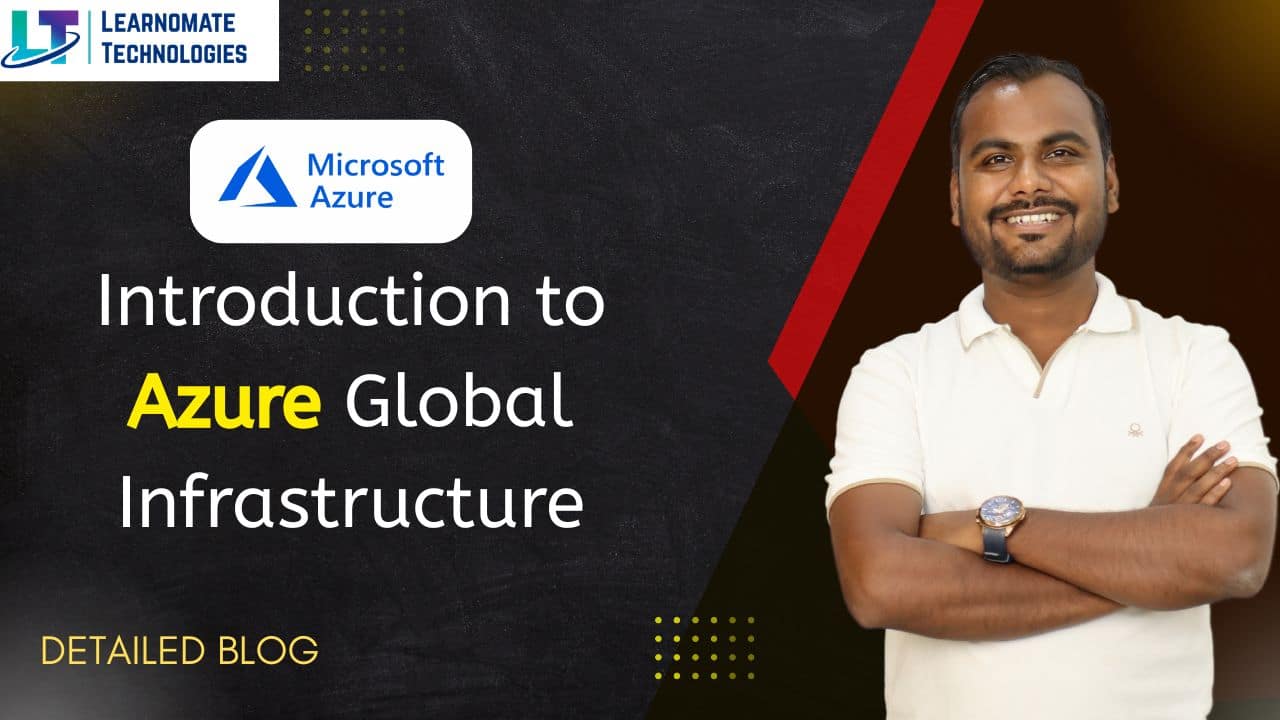 Top 5 Pillars of Azure Global Infrastructure: Regions, Zones ...