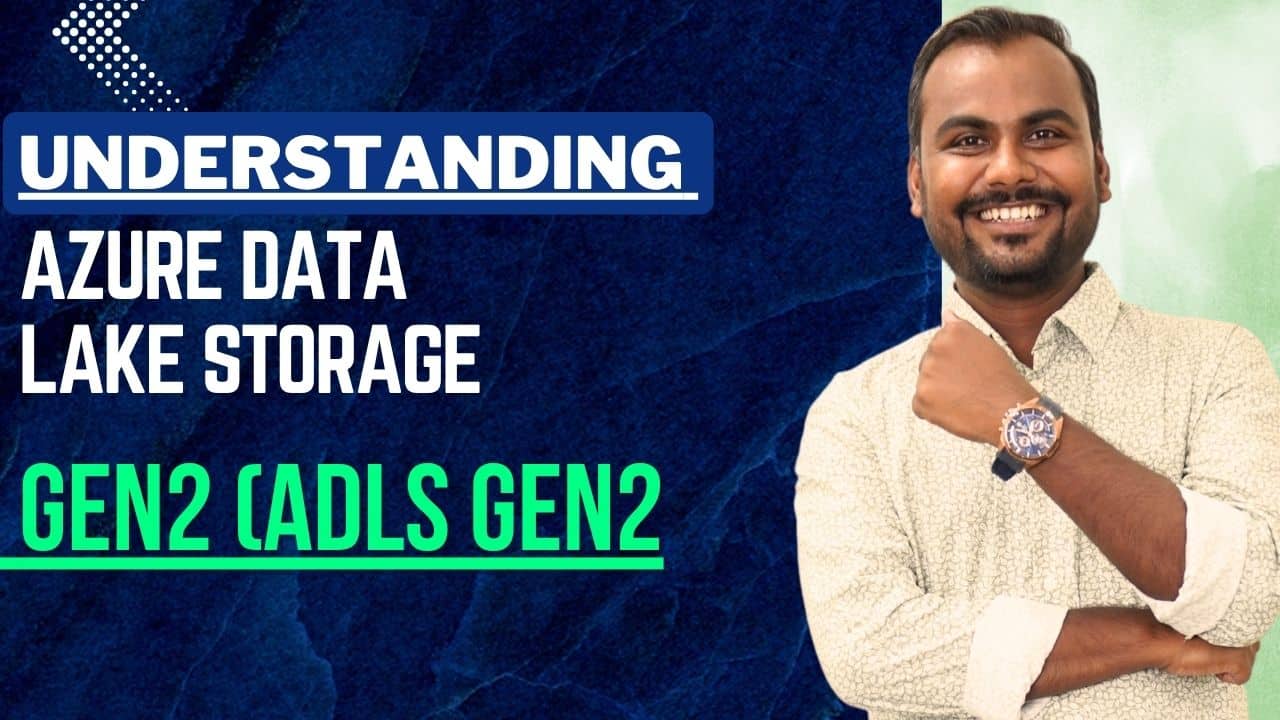 Azure Data Lake Storage Gen2 Adls Gen2 Explained Features Use