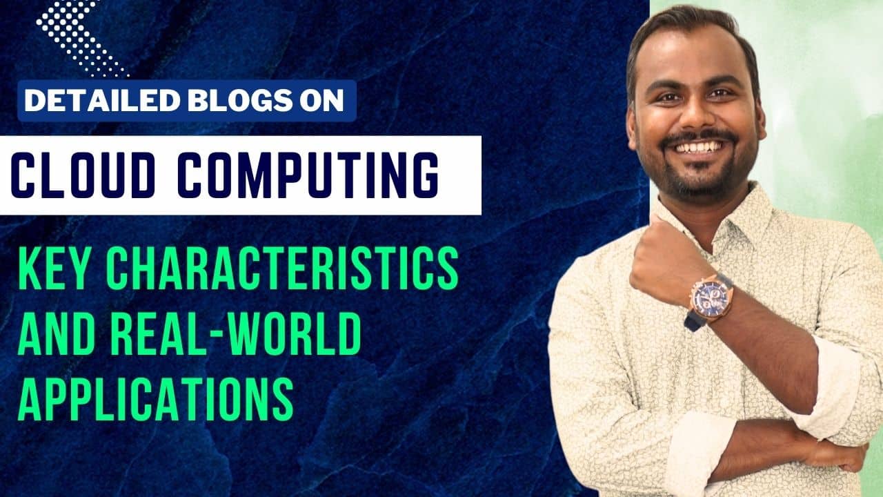 Big Data and Cloud Computing: 7 Key Characteristics Explained