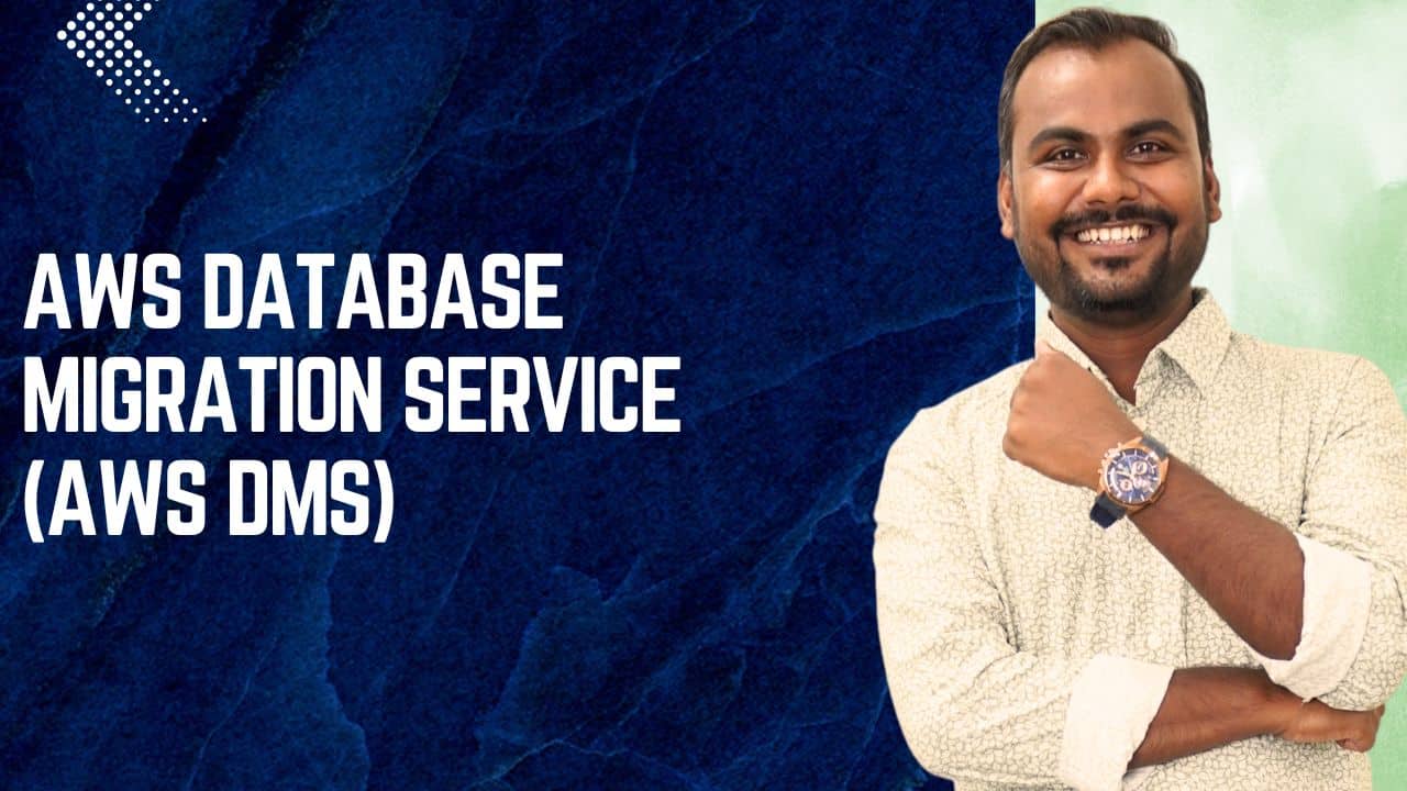 AWS DMS: Simplifying Database Migration to the Cloud