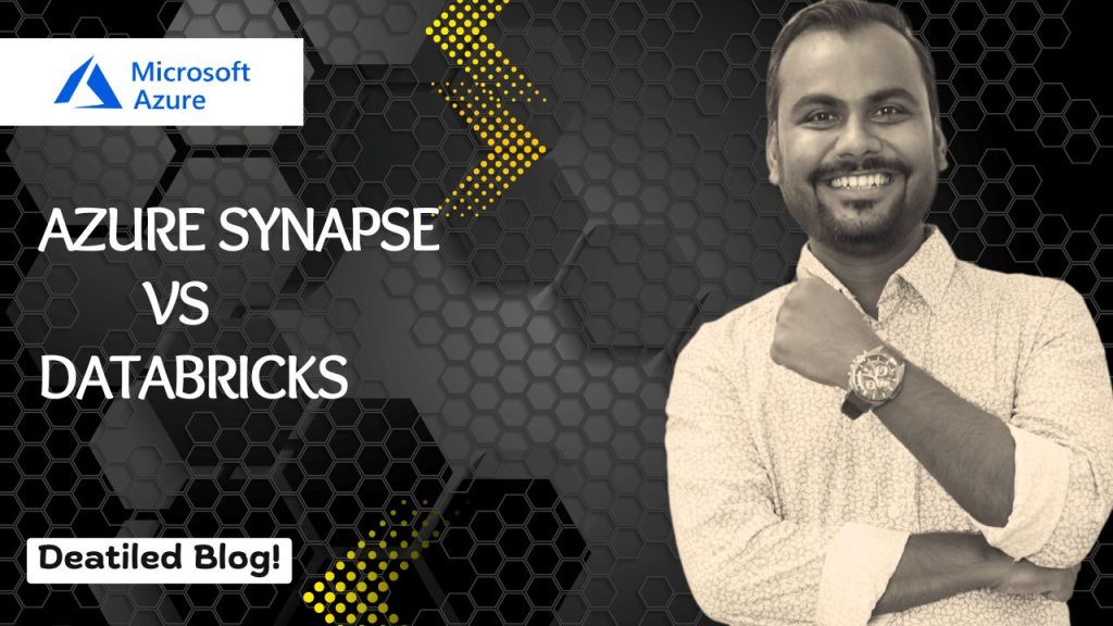Azure Synapse vs. Databricks: Key Differences, Use Cases & Architecture Guide