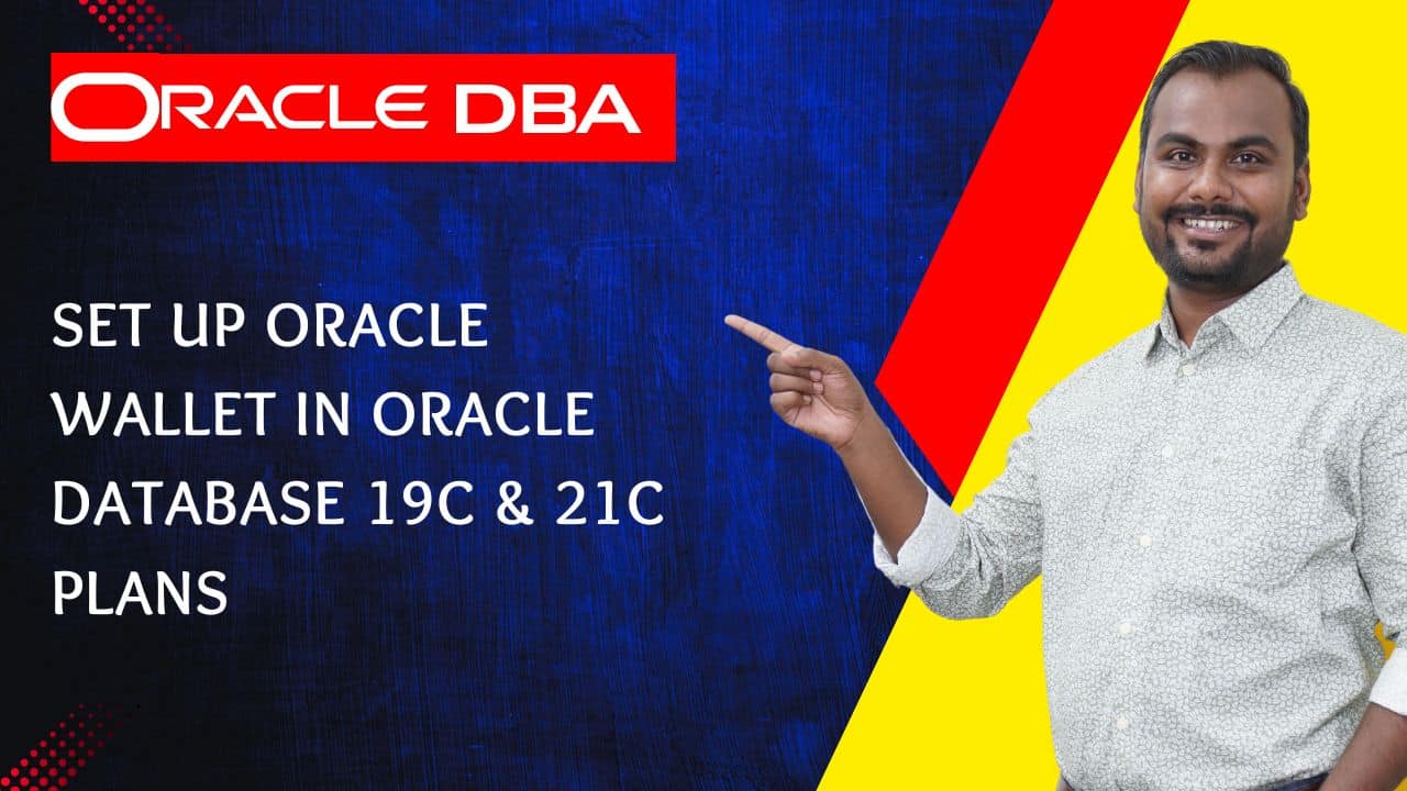 How to Set Up Oracle Wallet in Oracle Database 19c & 21c - Learnomate ...